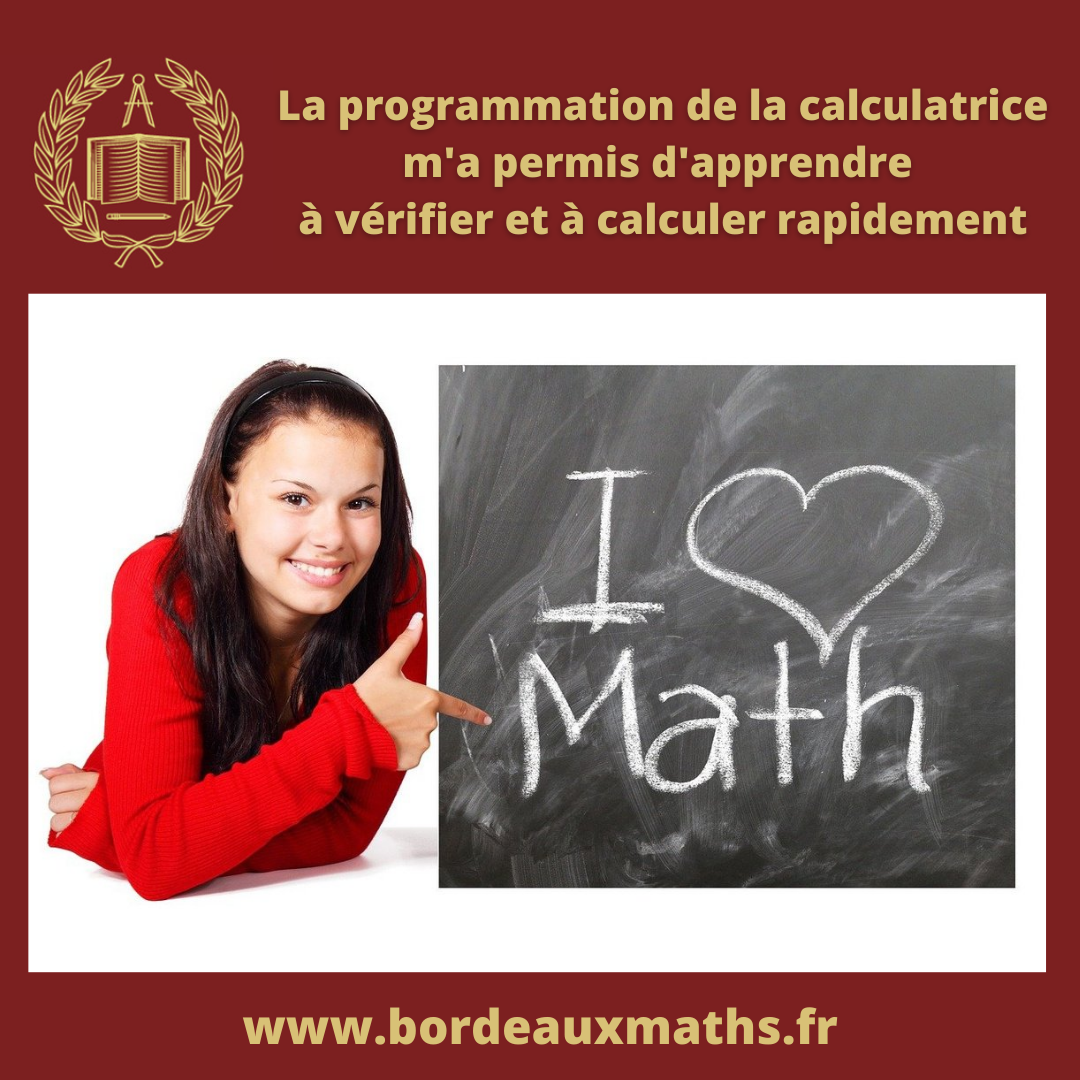 Programmation calculatrice – Bordeaux Maths