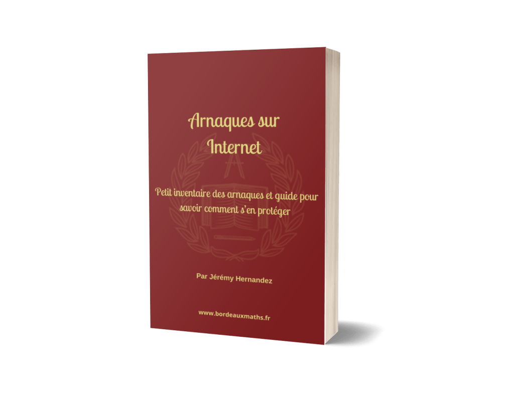 Arnaques sur Internet – Bordeaux Maths